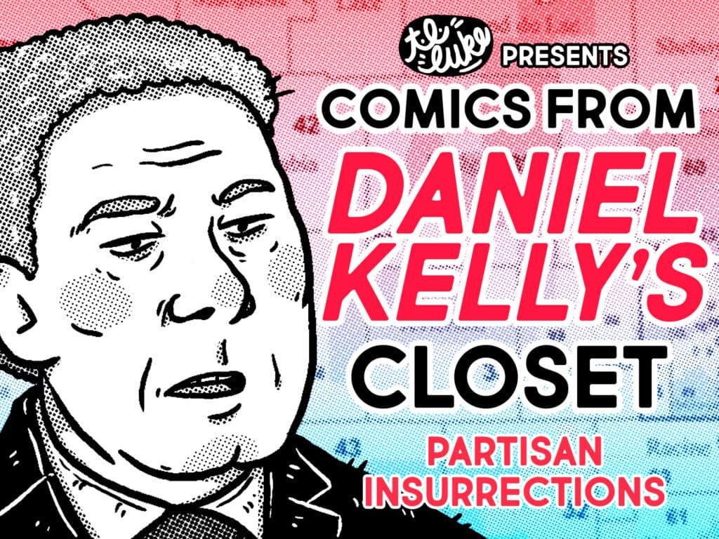 Comics From Daniel Kelly's Closet, Part Two: A judge at the center of ...